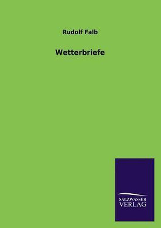 Wetterbriefe, Rudolf Falb | 9783846040843 | Boeken | bol.com