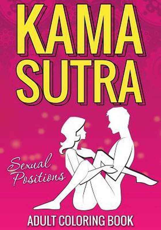 Kama Sutra Sexual Positions Speedy Publishing Llc 9781632879134 Boeken