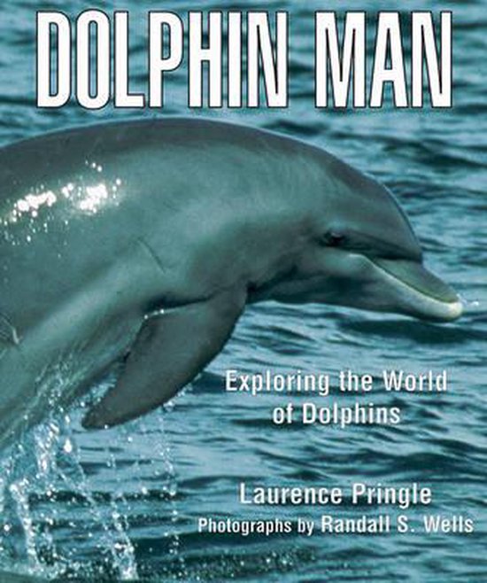 Dolphin Man, Laurence Pringle | 9781590780046 | Boeken | bol