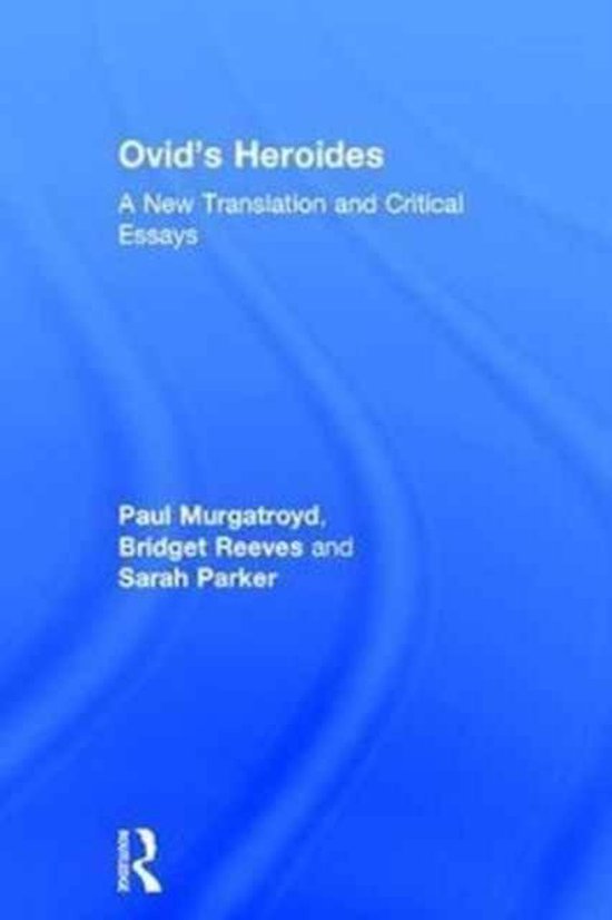 Ovid's Heroides | 9781138722156 | Paul Murgatroyd | Boeken | bol.com