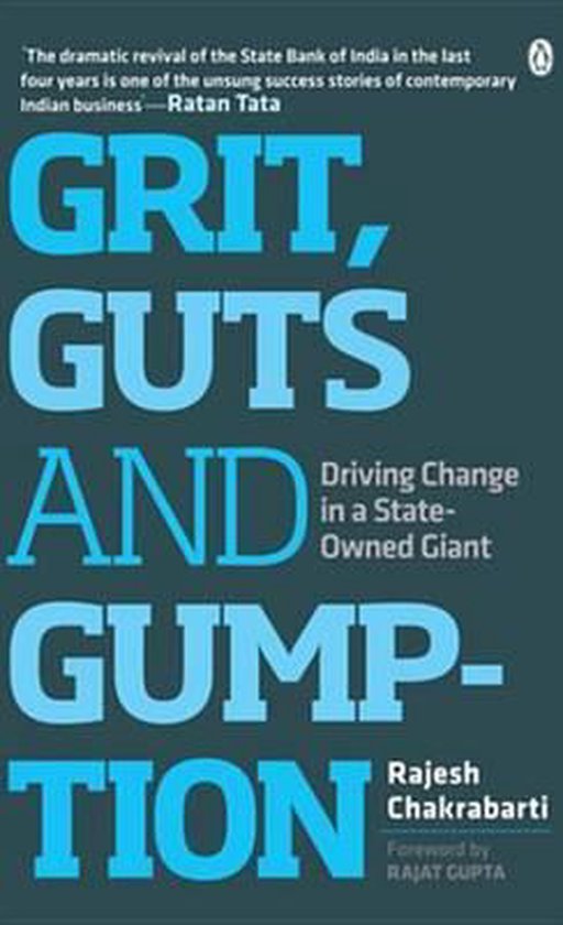 Grit, Guts and Gumption (ebook), Rajesh Chakrabarti | 9789352140855 ...