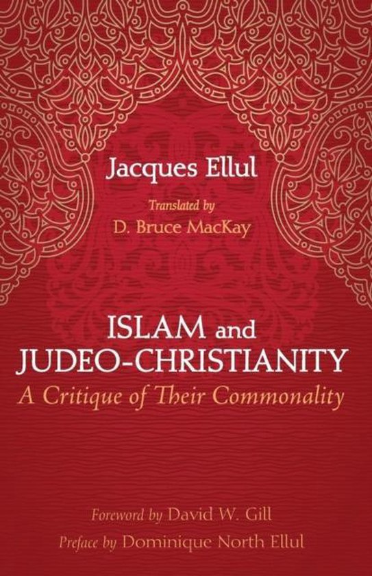 Islam and Judeo-Christianity | 9781498204101 | Jacques Ellul | Boeken ...