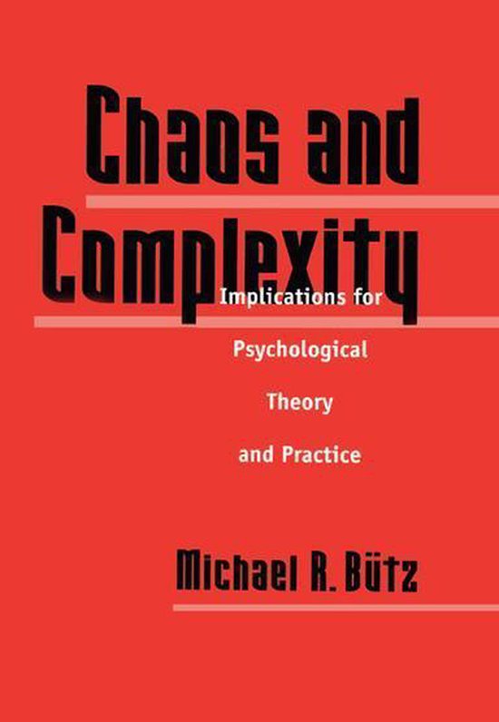 Chaos And Complexity (ebook), Michael R. Butz | 9781351461863 | Boeken | bol.com