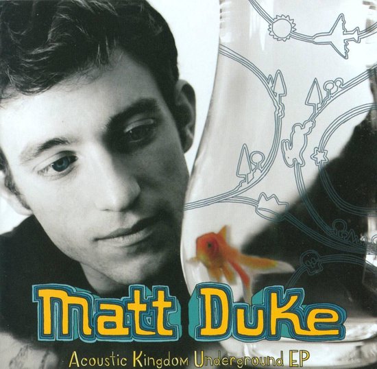 Acoustic Kingdom Underground EP, Matt Duke | CD (album) | Muziek | bol