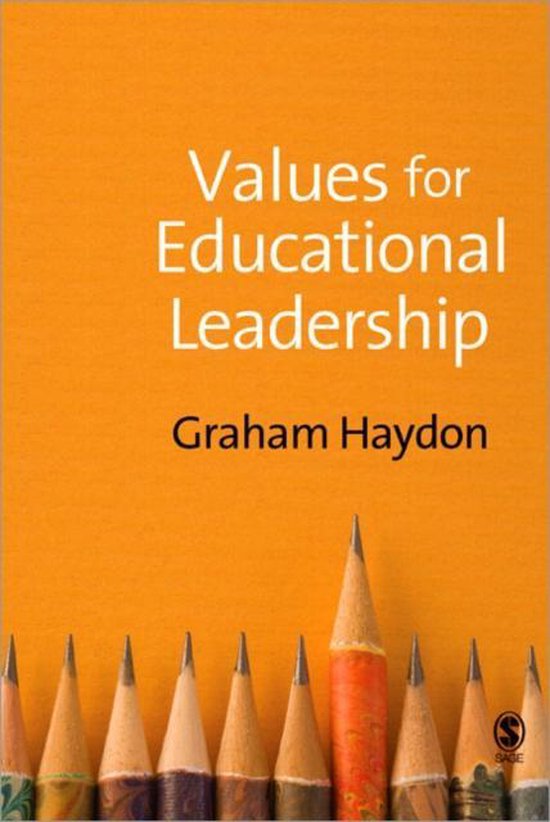 Values for Educational Leadership | 9781412934688 | Graham Haydon ...