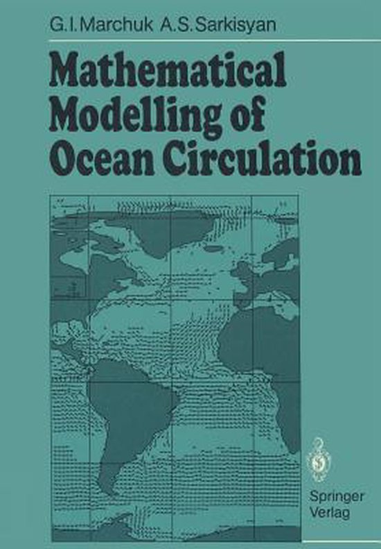 Mathematical Modelling of Ocean Circulation | 9783642648168 | G.I ...