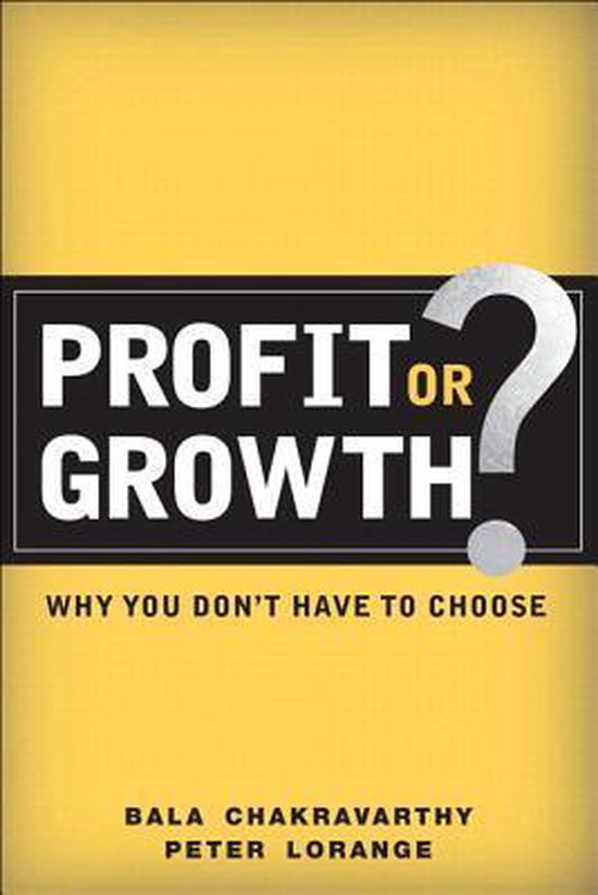 Profit or Growth? | 9780133158304 | Peter Lorange | Boeken | bol.com