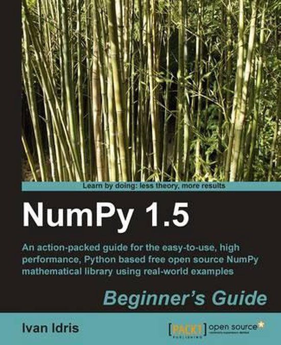 NumPy 1.5 Beginner's Guide, Ivan Idris | 9781849515306 | Boeken | bol