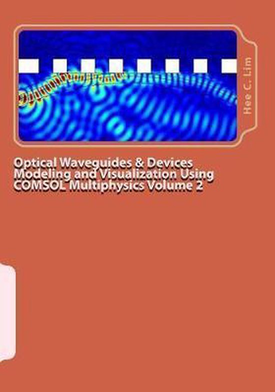 Comsol Multiphysics Modeling With Minimum Text Optical Waveguides 2572