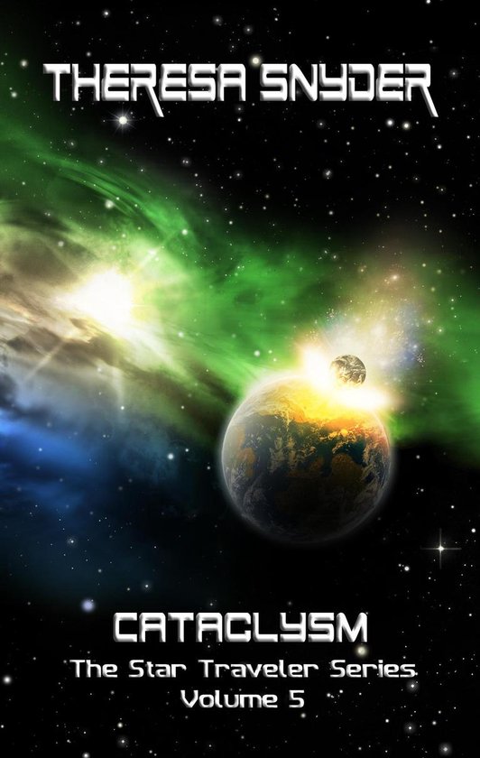 Star Traveler - Cataclysm (ebook), Theresa Snyder | 9781310602467 ...