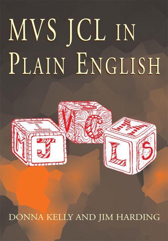 Mvs Jcl in Plain English (ebook), Donna Kelly | 9781462817184 | Boeken ...