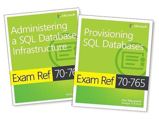Administering a SQL Database Infrastructure Exam Ref 70-764 + Provisioning SQL... | bol