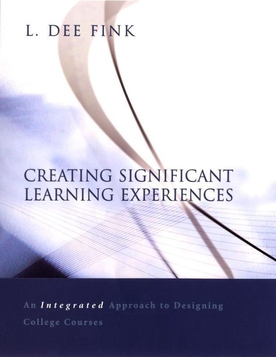 Creating Significant Learning Experiences, L. Dee Fink | 9780787960551 ...