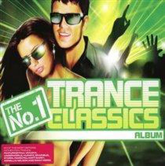 No. 1 Trance Classics Album, various artists | CD (album) | Muziek | bol