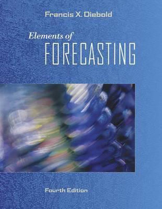 Elements of Forecasting (Book Only) | 9780324359046 | Francis X Diebold ...