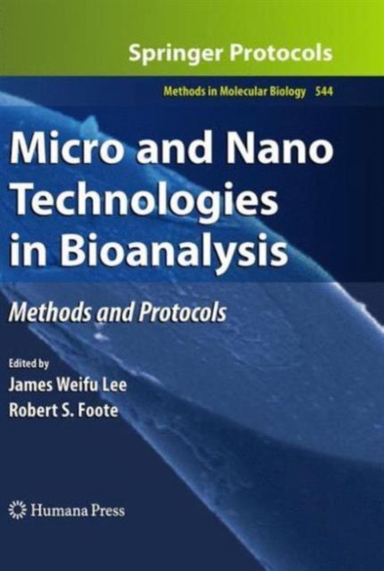 Micro and Nano Technologies in Bioanalysis | 9781617794872 | Boeken | bol.com