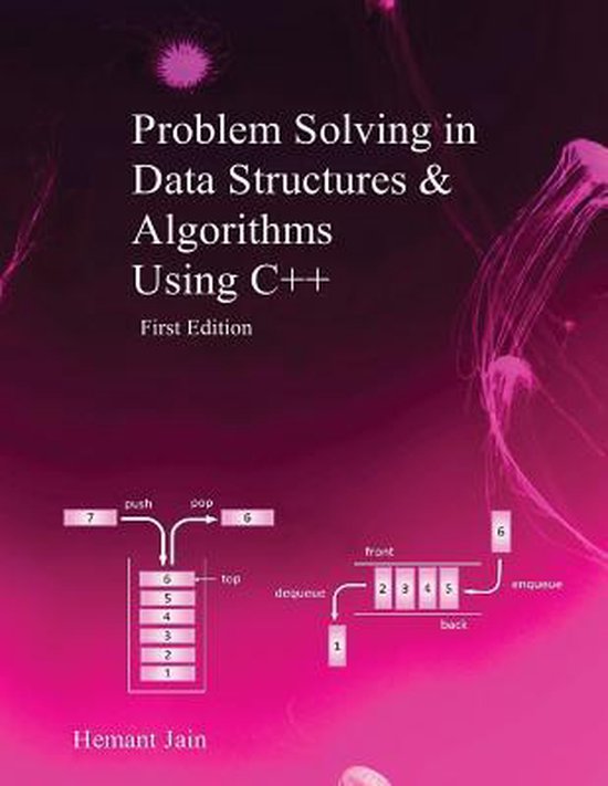 Problem Solving In Data Structures And Algorithms Using C 9781542396479 Hemant Bol