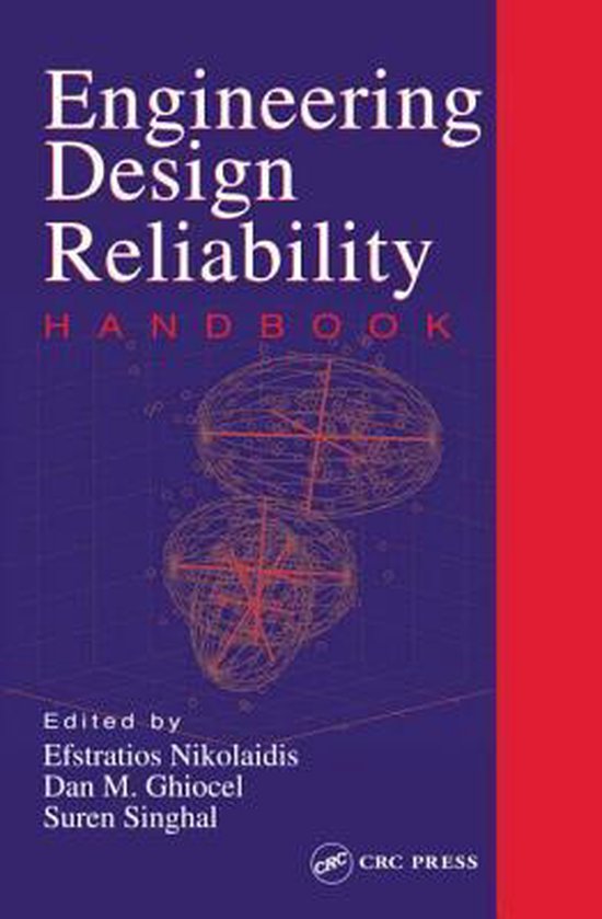 Engineering Design Reliability Handbook | 9780849311802 | Efstratios ...