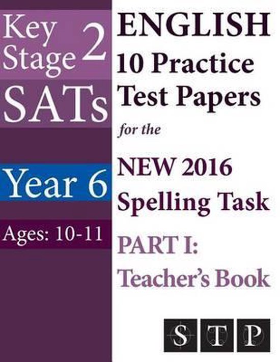 KS2 SATs English 10 Practice Test Papers for the New 2016 Spelling Task ...