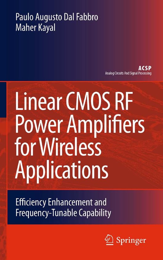 Analog Circuits and Signal Processing - Linear CMOS RF Power Amplifiers for Wireless... | bol.com