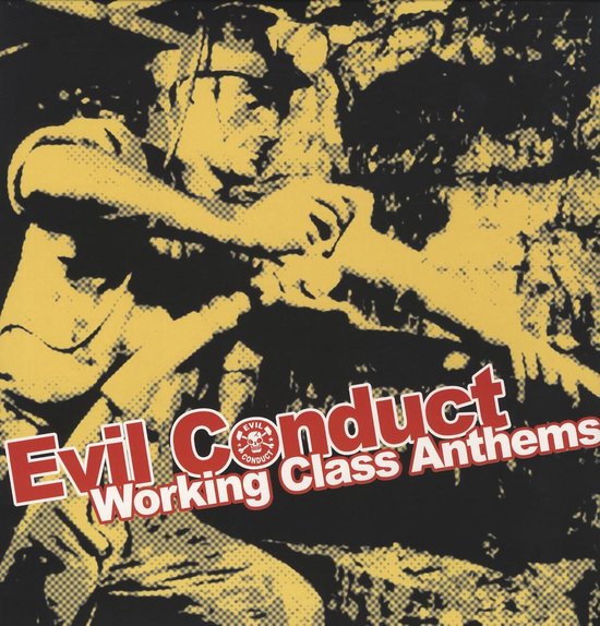 Working Class Anthems, Evil Conduct | LP (album) | Muziek | bol