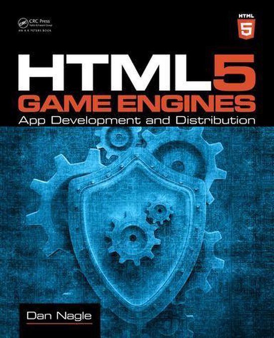HTML5 Game Engines (ebook), Dan Nagle | 9781498759830 | Boeken | bol.com