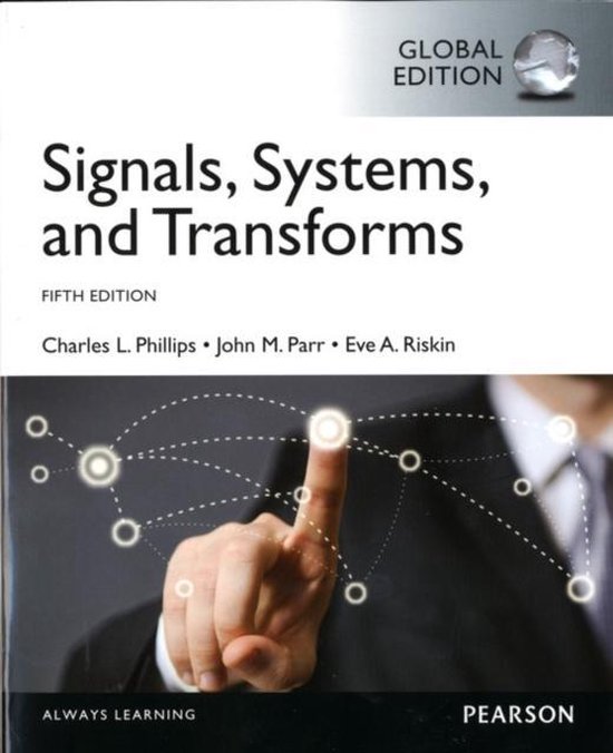 Signals Systems & Transforms Intrntnl Ed | 9781292015286 | John Parr ... Signals Systems & Transforms Intrntnl Ed | 9781292015286 | John Parr ...