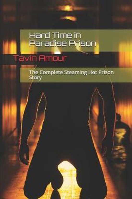 Hard Time in Paradise Prison, Tavin Amour | 9781096770503 | Boeken | bol