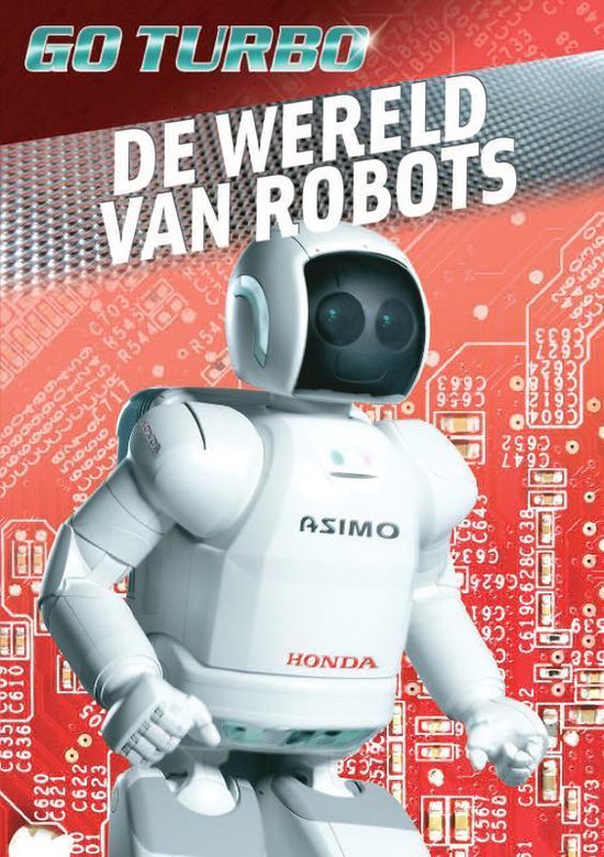De wereld van de robots / deel Go turbo, Tony Hyland | 9789054831051 ...