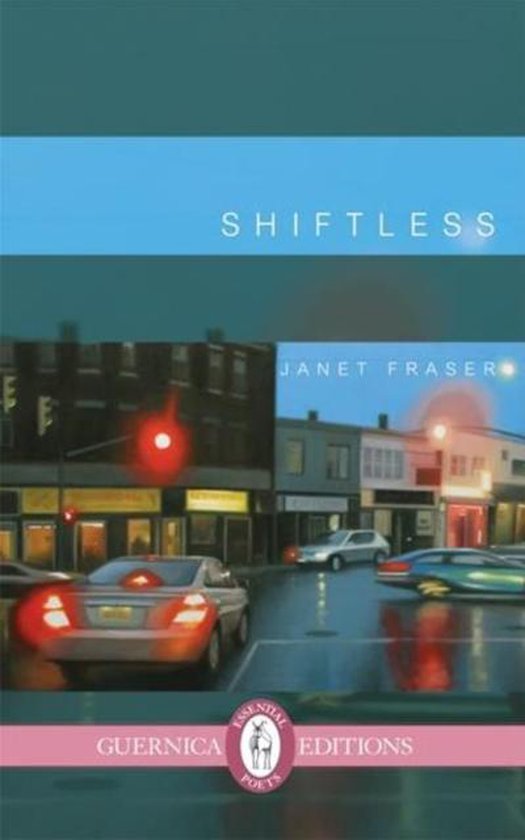 Shiftless | 9781550718850 | Janet Fraser | Boeken | bol.com