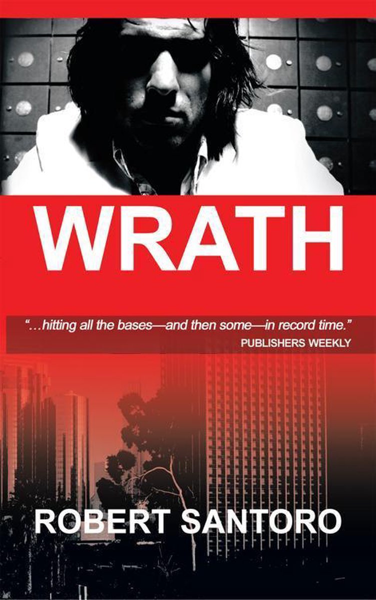 Wrath (ebook), Robert Santoro | 9781463429430 | Boeken | bol