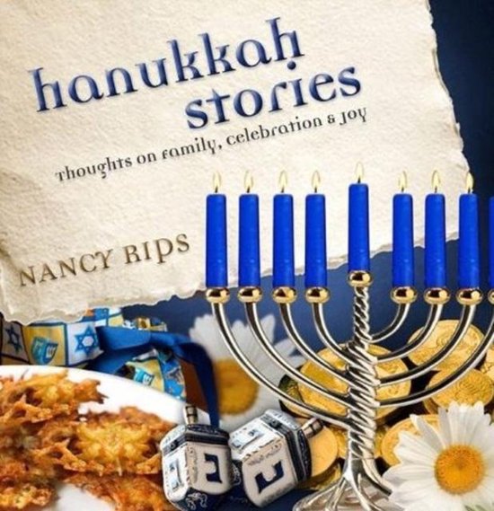 Hanukkah Stories, Nancy Rips | 9780883911976 | Boeken | bol.com