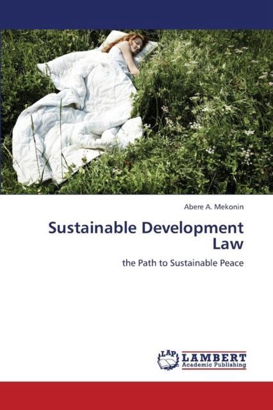 Sustainable Development Law, Abere A Mekonin | 9783659390111 | Boeken | bol
