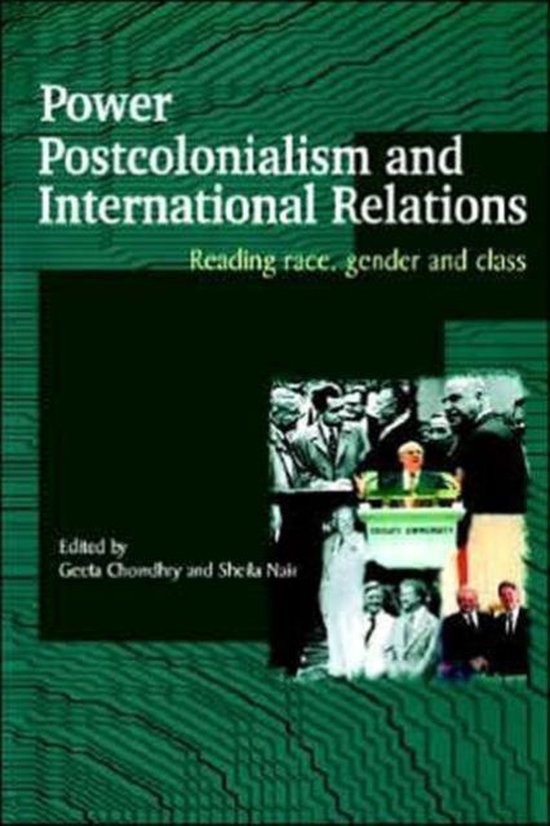 Power, Postcolonialism and International Relations, Geeta Chowdhry ...