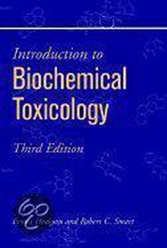 Introduction to Biochemical Toxicology, Ernest Hodgson | 9780471333340 ...
