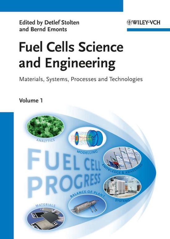 Fuel Cell Science and Engineering | 9783527330126 | D Stolten | Boeken | bol.com