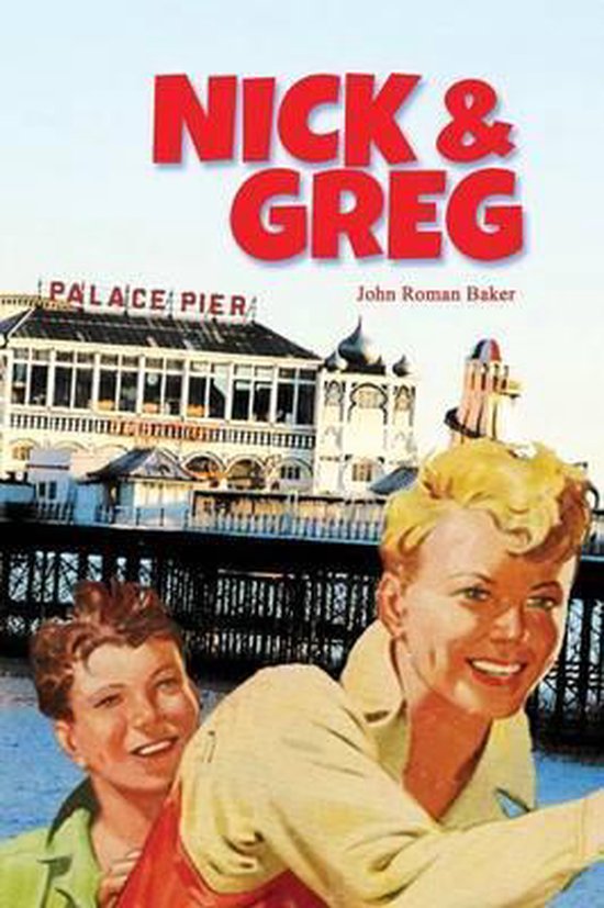 Nick & Greg Books- Nick & Greg, John Roman Baker | 9781899713516 ...