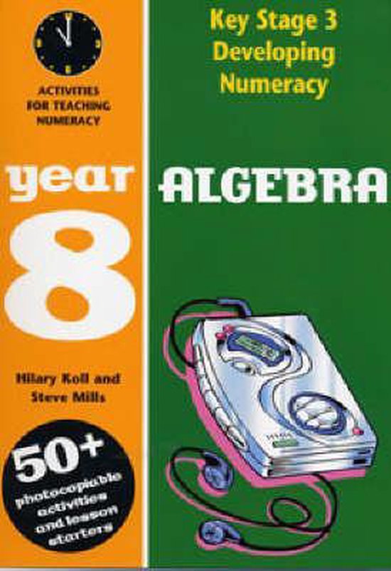 Algebra Year 8 Developing Numeracy | 9780713664720 | Hilary Koll ...