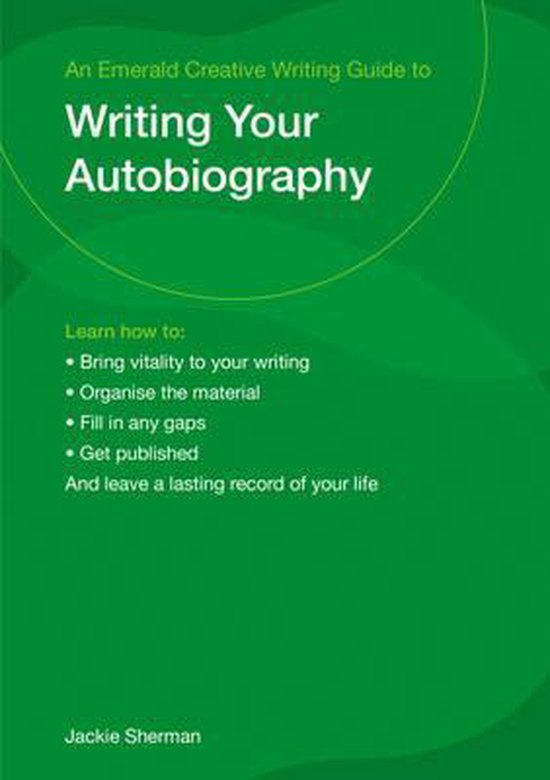 A Guide To Writing Your Autobiography | 9781847162168 | Jackie Sherman ...