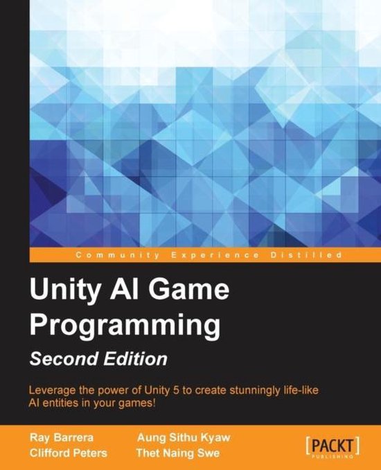 Unity AI Game Programming | 9781785288272 | Ray Barrera | Boeken | bol.com