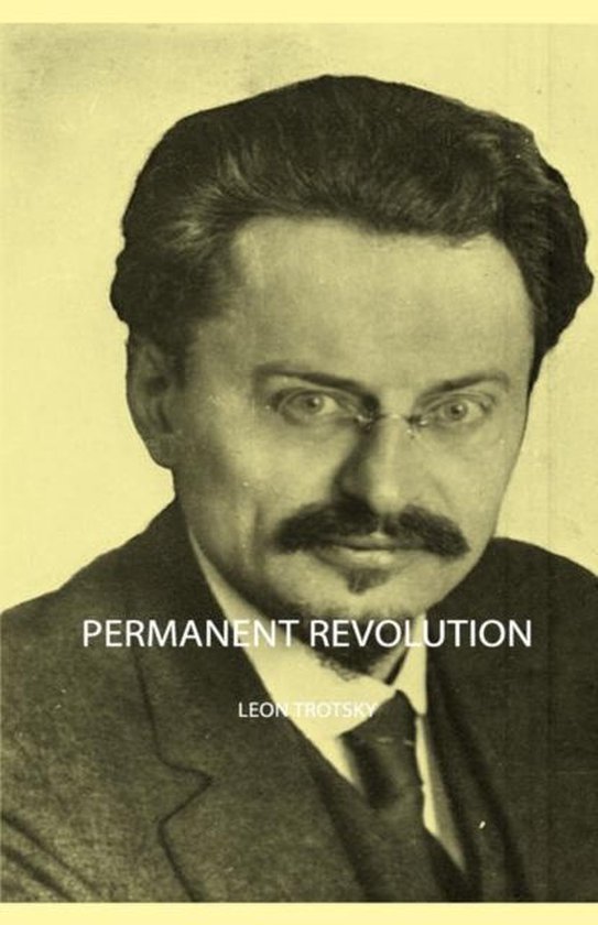 Permanent Revolution | 9781406744323 | Leon Trotsky | Boeken | bol