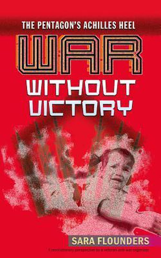War Without Victory | 9780895671776 | Sara Flounders | Boeken | bol.com