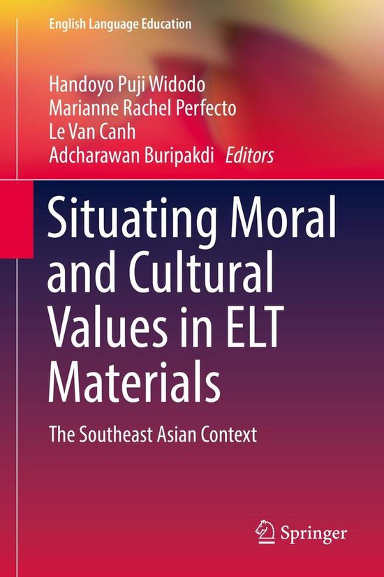 English Language Education 9 - Situating Moral and Cultural Values in ...