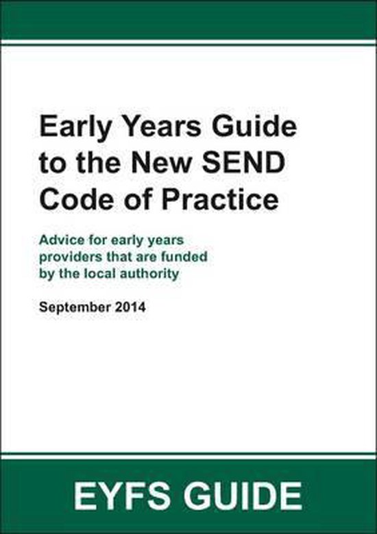 Early Years Guide to the New SEND Code of Practice, Shurville ...