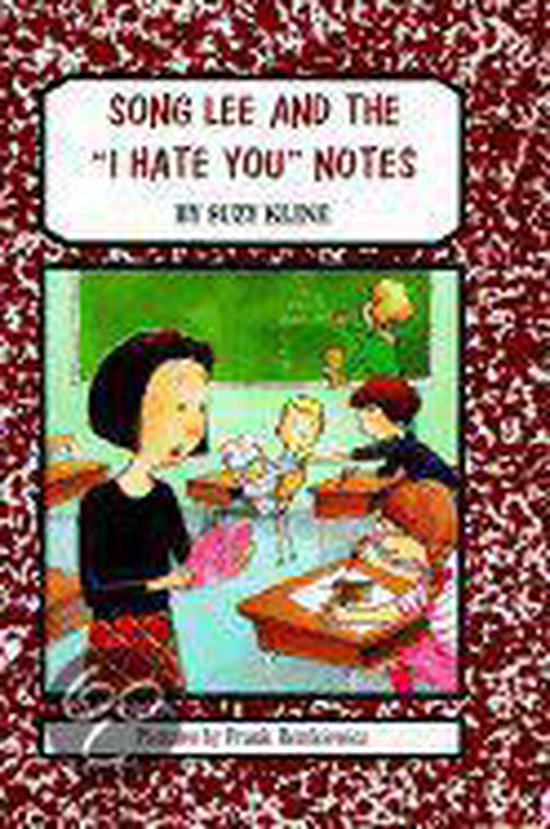 Song Lee and the I Hate You Notes | 9780670878871 | Suzy Kline | Boeken ...