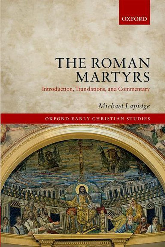 Oxford Early Christian Studies - The Roman Martyrs (ebook), Michael ...