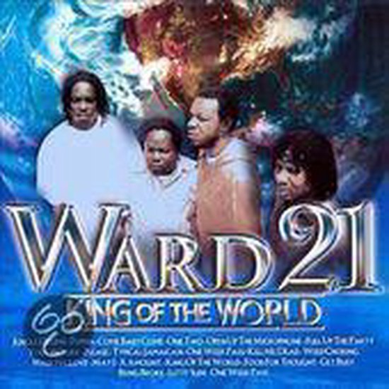 King of the World, Ward 21 | CD (album) | Muziek | bol.com