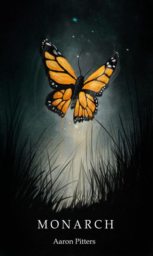 Monarch: Part Two (Stages Three & Four) (ebook), Aaron Pitters ...