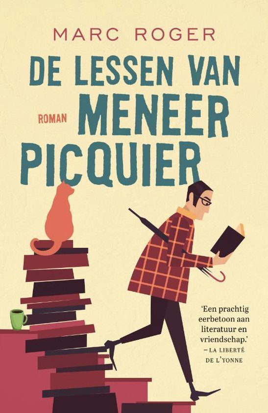 De lessen van meneer Picquier, Marc Roger | 9789400511705 | Boeken | bol