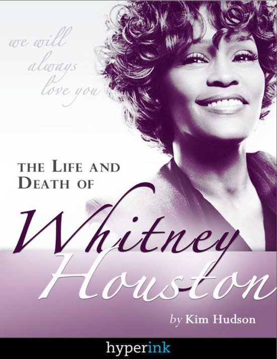 Whitney Houston (ebook), Kimberly Hudson | 9781484006573 | Boeken | bol.com